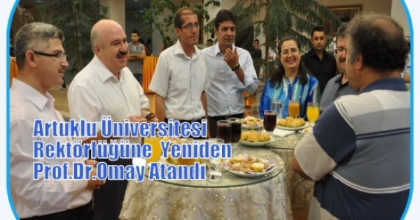 Artuklu Üniversitesi Rektörlüğüne Yeniden Prof.Dr.Omay Atandı